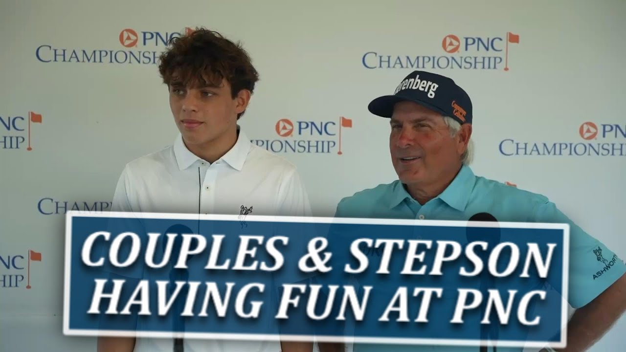 Fred Couples & Stepson Hunter Hannemann Having Fun Competing For PNC ...
