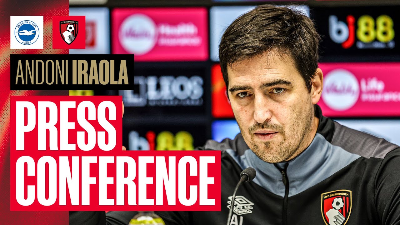 Press conference: Andoni previews an impressive Brighton and speaks on ...