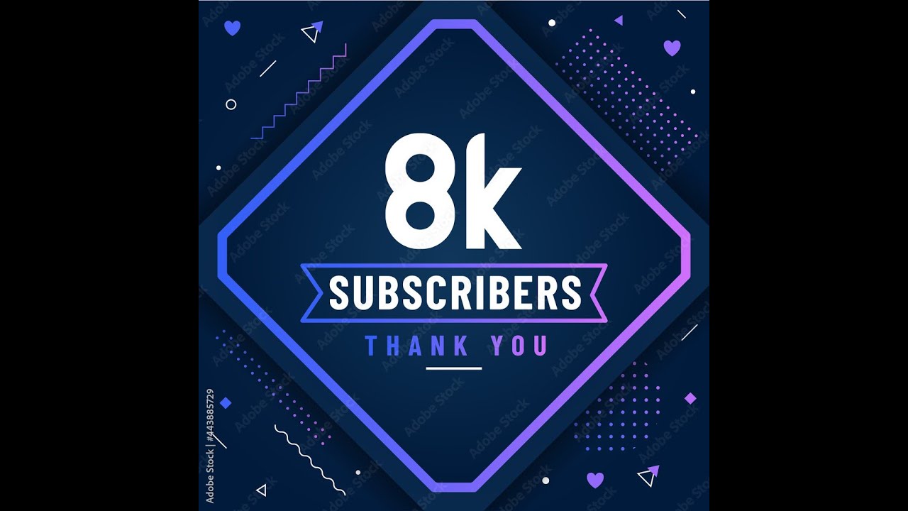 8K Subscribers Thank You For Your Support Asan Urdu YouTube