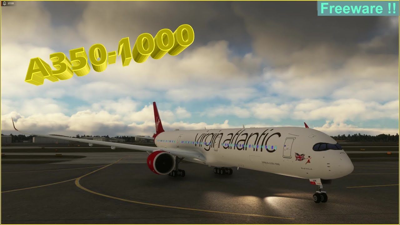 Testing Aircraft For MSFS 2020: A350-1000 by GRZESISLAW version 1 ...