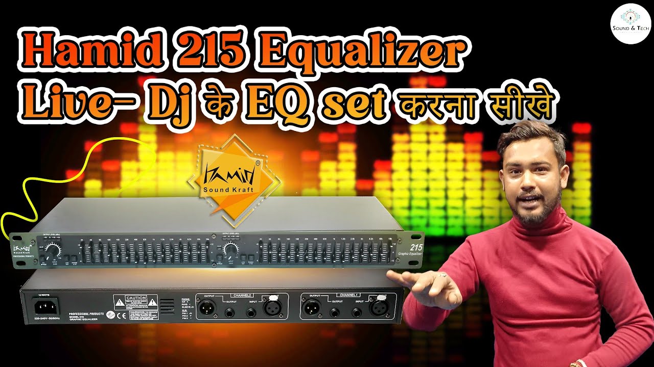 Live/ Dj के लिए Equalizer setting करना सीखे ||15 band eq by Hamid ...