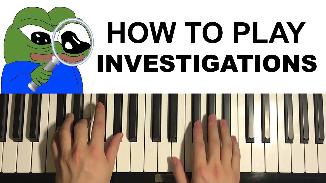 How To Play - Investigations (Piano Tutorial Lesson) | Kevin McLeod ...