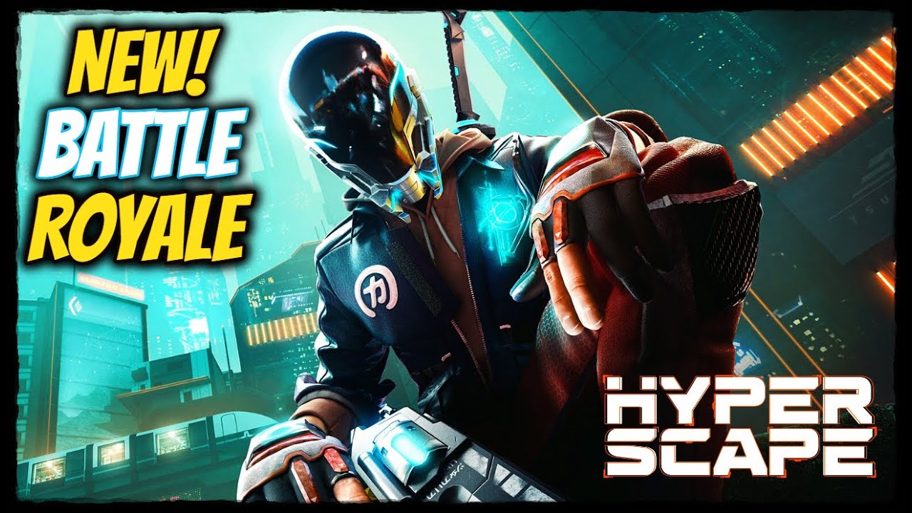 HYPER SCAPE New Battle Royale Game| UbiSoft || DeluxeCj🔥 - YouTube