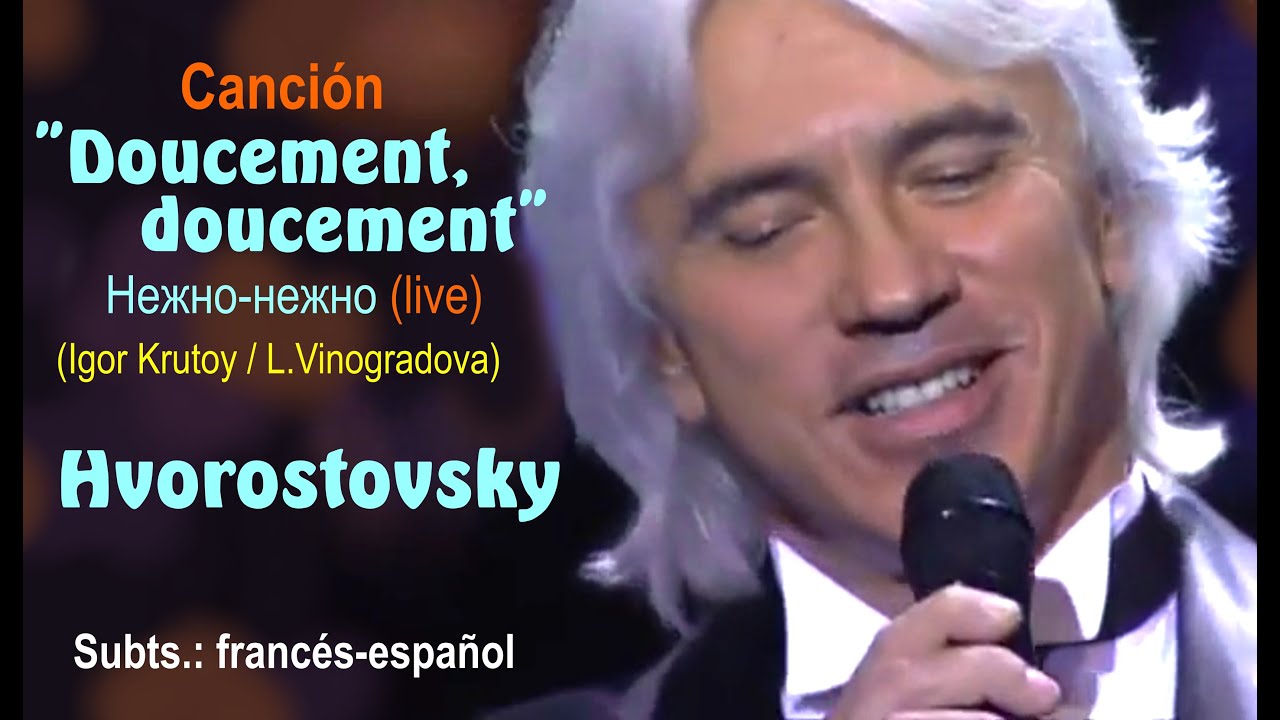 "Doucement, doucement", canción romántica por Hvorostovsky - Subts ...