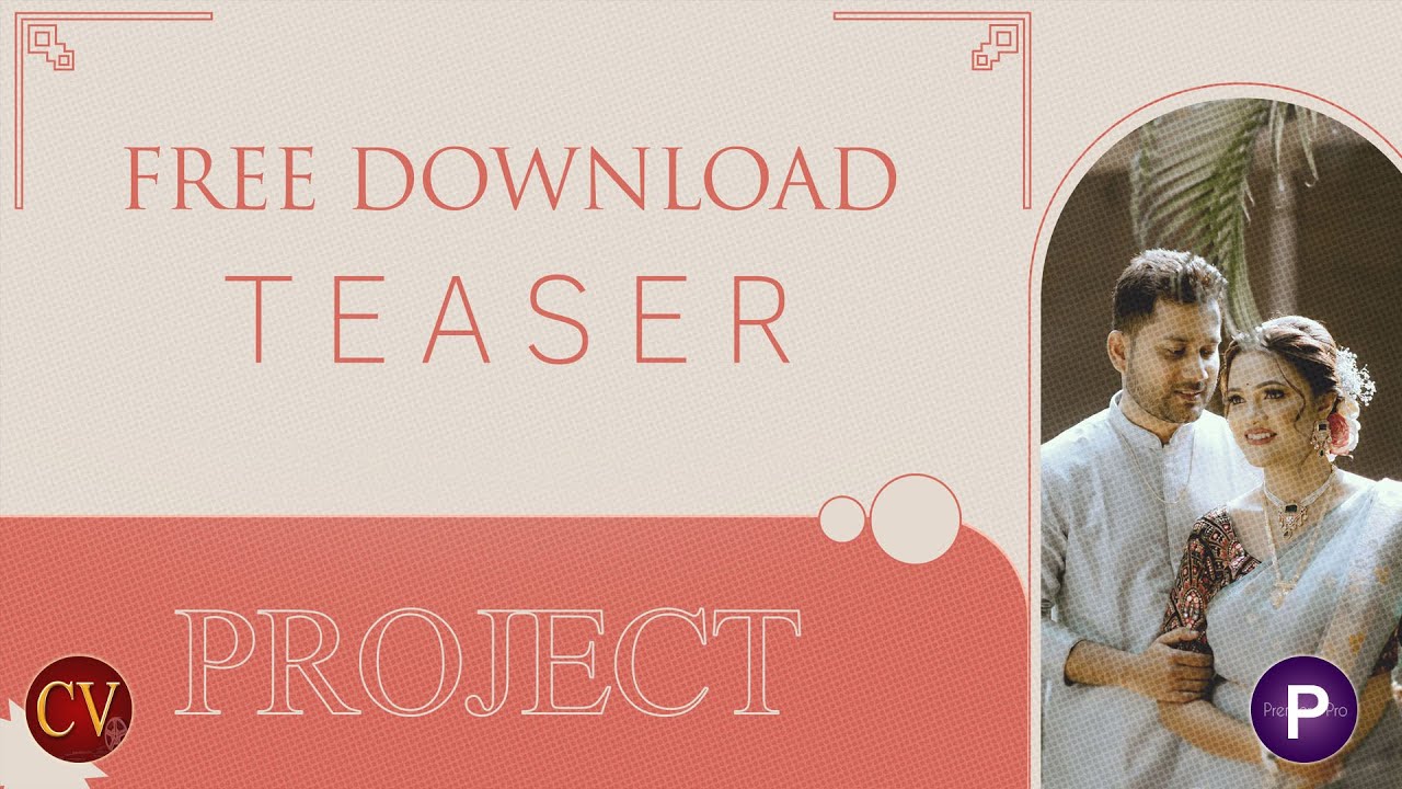 Wedding teaser project free download Premiere pro | Episode-30 | - YouTube