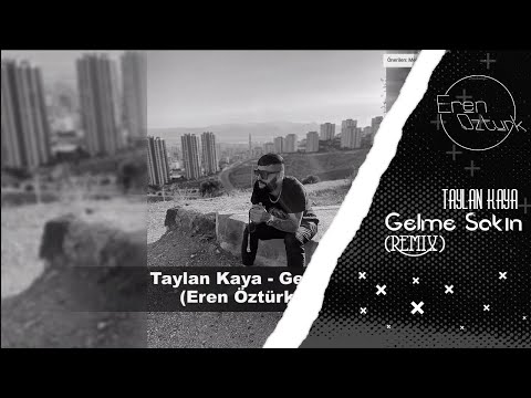 Taylan Kaya - Ben Birde Hayallerim (Eren Öztürk Remix) #GelmeSakın