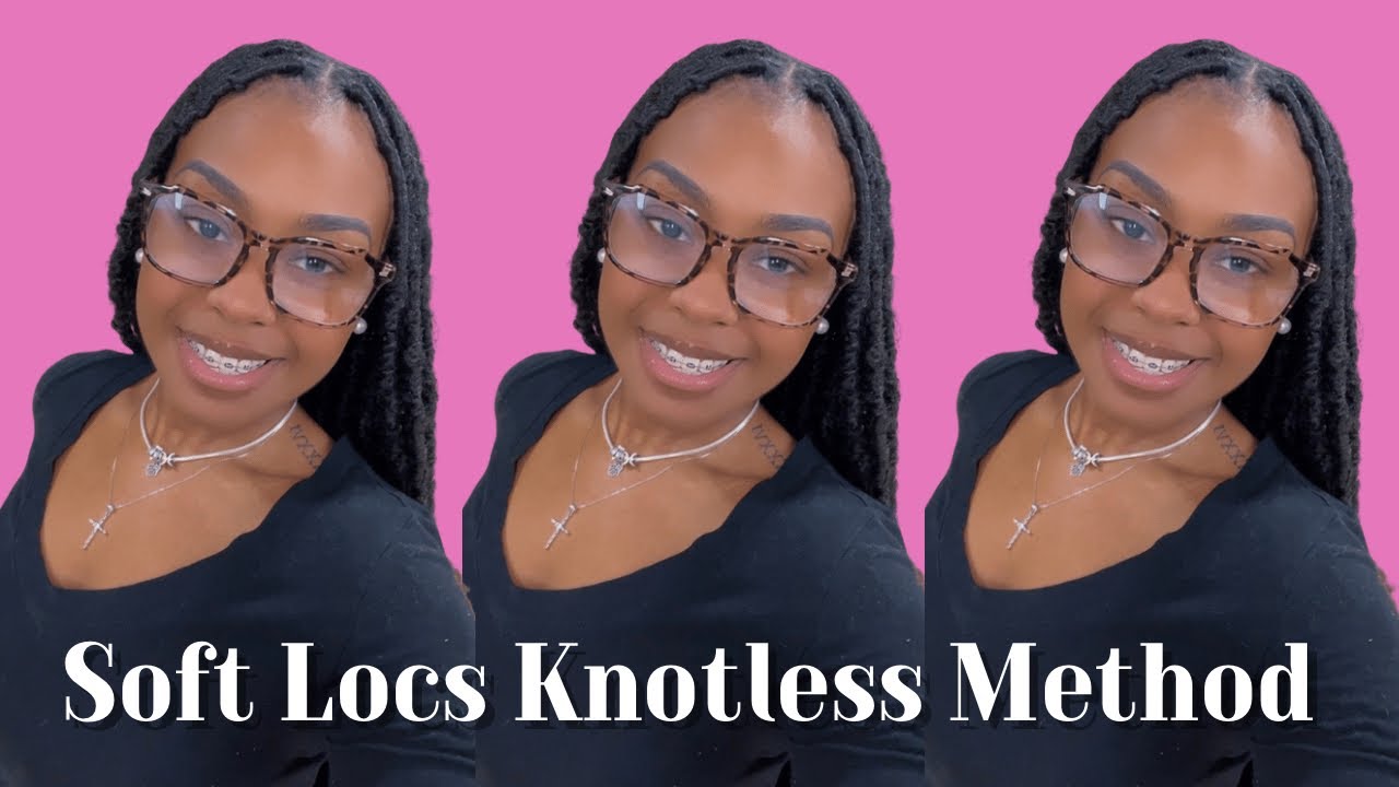 How To Do Soft Locs On Short Natural Hair (Knotless Method) Very ...