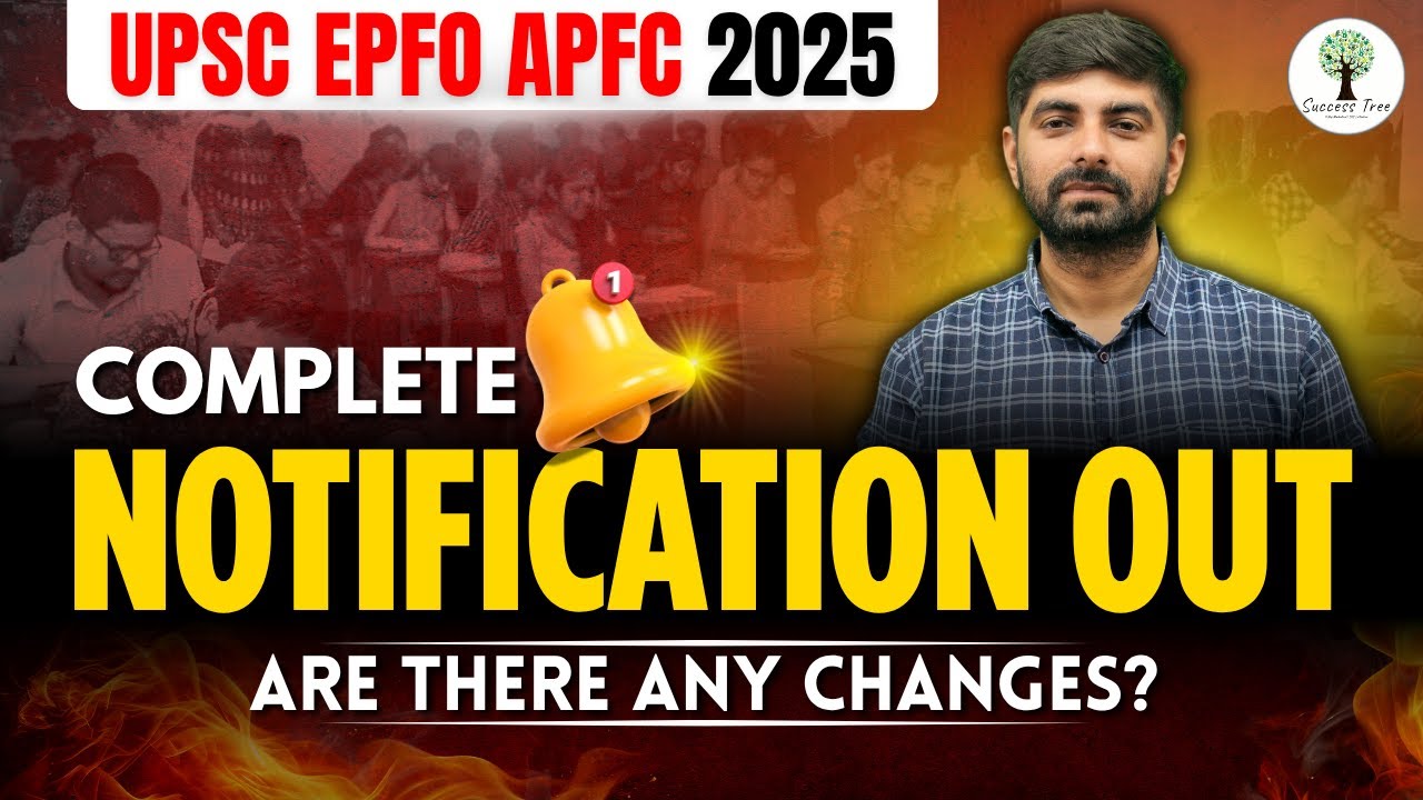 UPSC EPFO EO/AO & APFC 2025| Notification Out| Success Tree | EPFO APFC ...