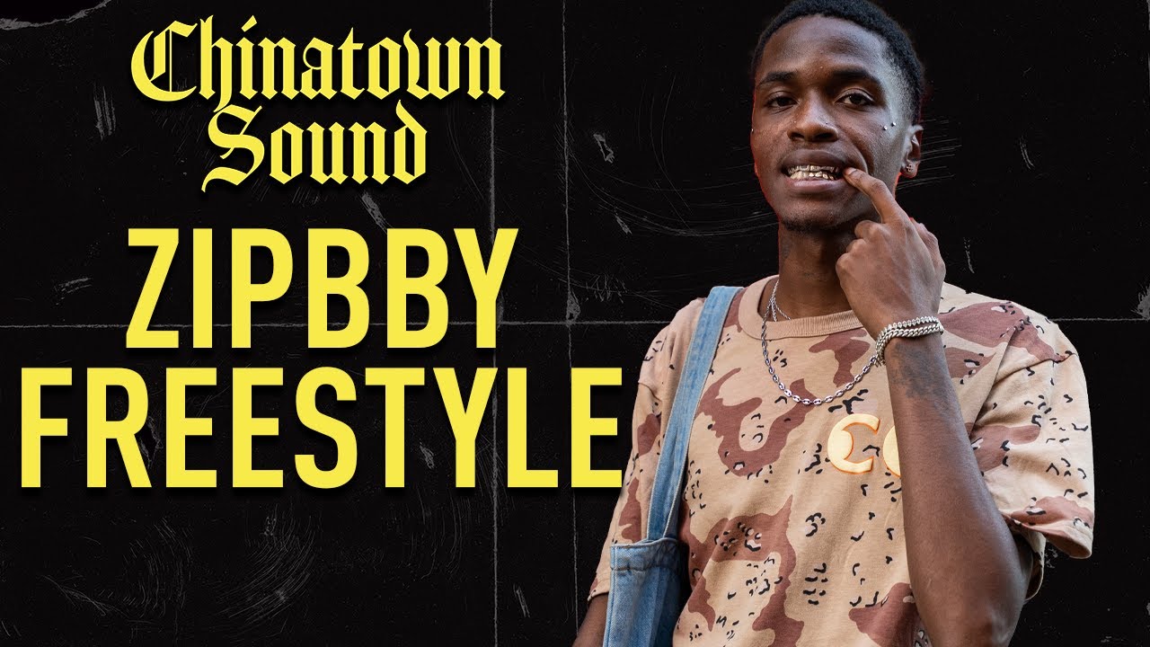 Chinatown Sound - Zipbby - Freestyle - YouTube