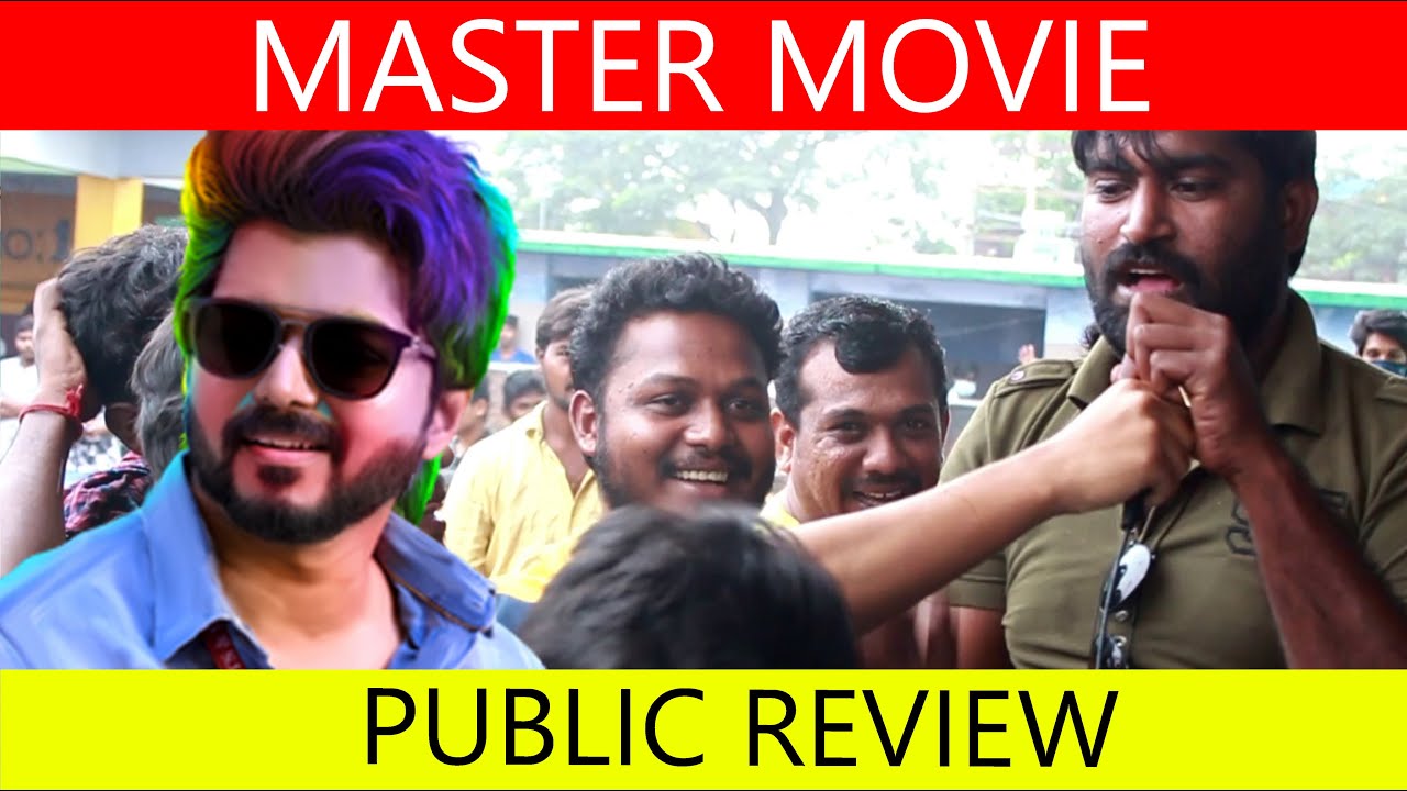 Master Movie Public Review | Thalapathy En Uyir | Kalai Charam ...