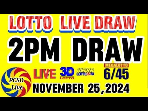 PCSO LOTTO 2PM LIVE DRAW TODAY NOVEMBER 25,2024 - YouTube