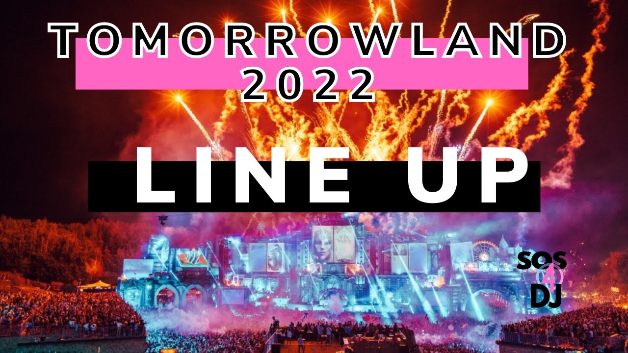 Tomorrowland 2022 Lineup
