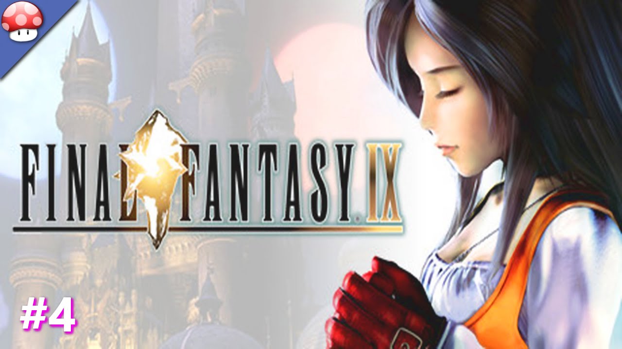 FINAL FANTASY IX PC Gameplay #4 (1080p) (Steam) - YouTube
