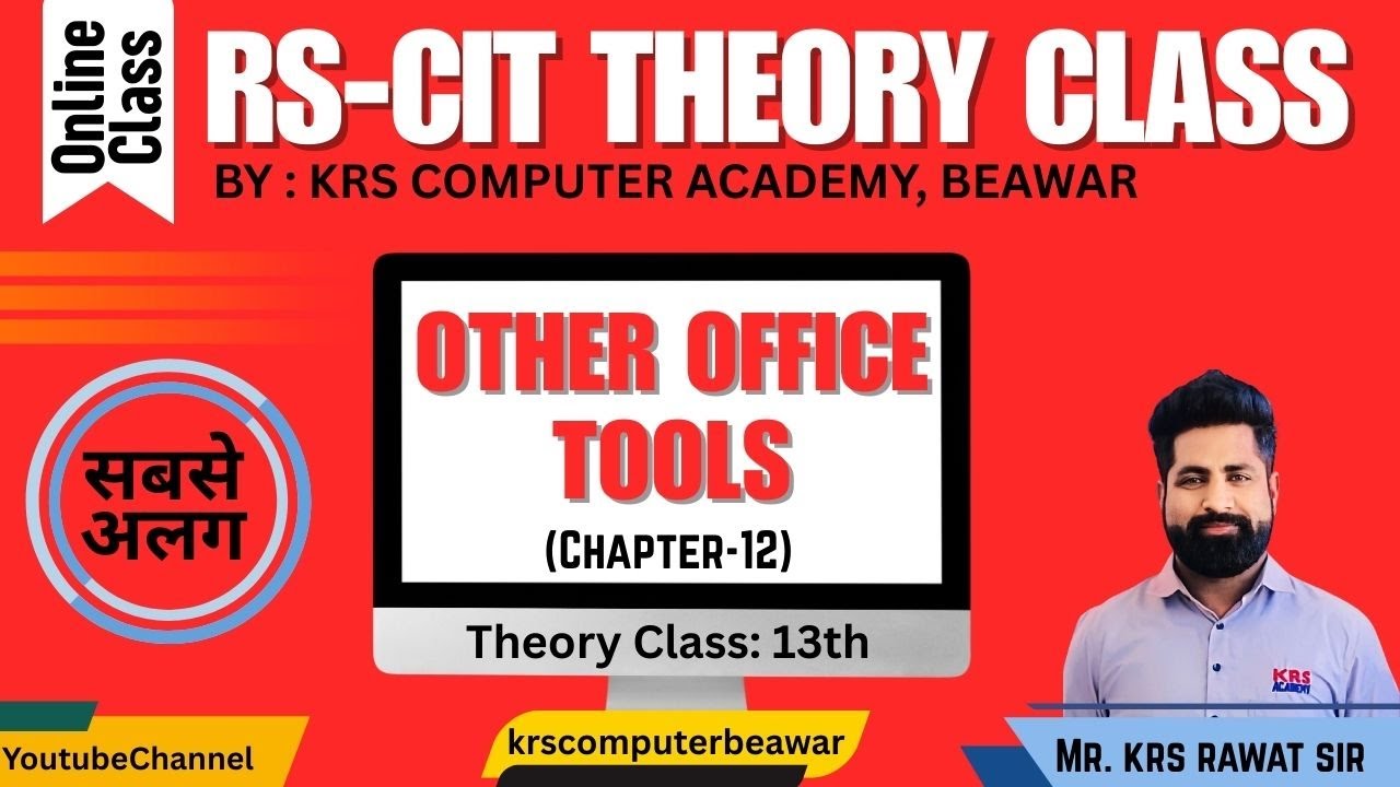 Chapter-12 : (Other Office Tools) RS-CIT Course Theory Class. - YouTube