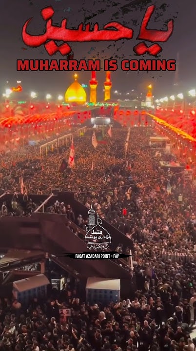 Muharram is coming | Labbaik Ya Hussain as | Salam Ya Hussain as | New Whatsapp Status Karbala ...
