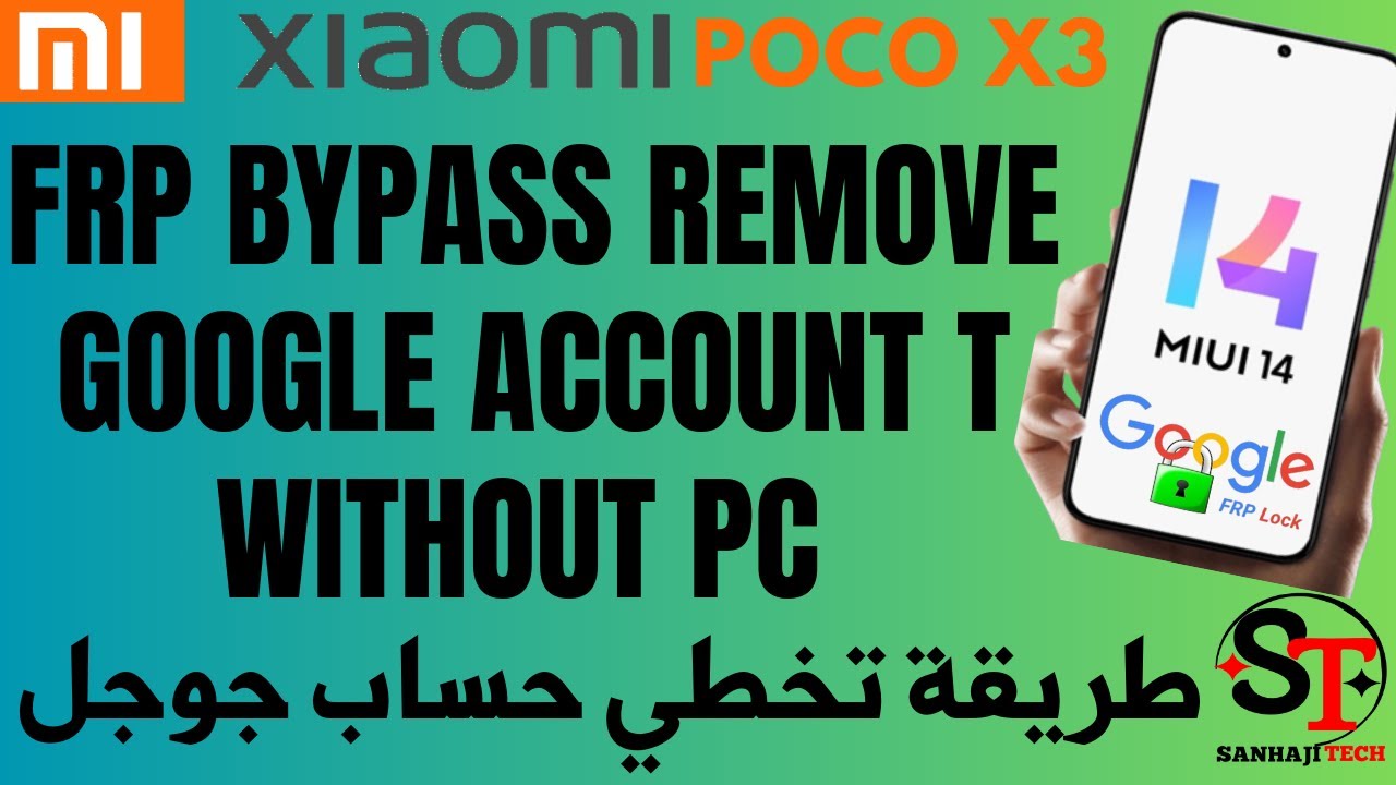 Frp Bypass xiaomi Poco x3 NFC m2007j20cg Android MIUI 14 02 Android 12 ...