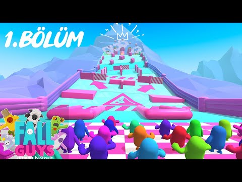 DÜŞERSEN KAYBEDERSİN | Fall Guys: Ultimate Knockout 1.Bölüm