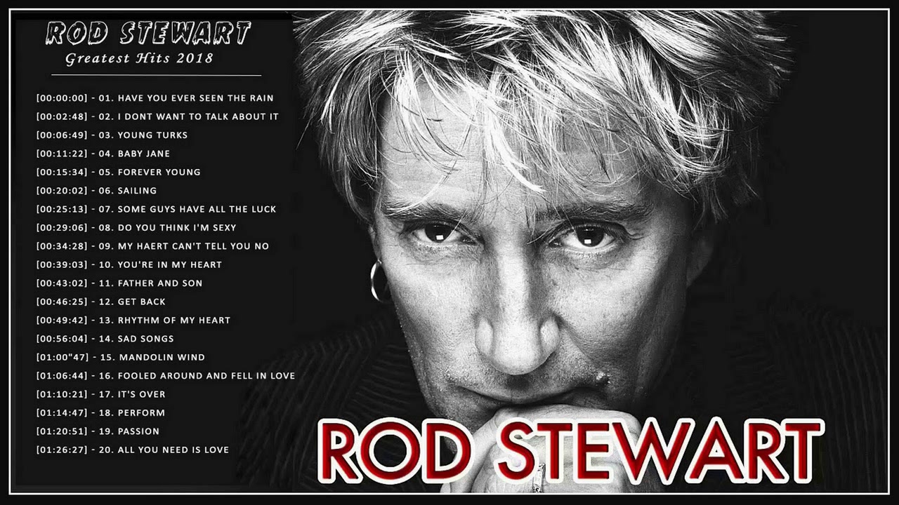 Rod Stewart Greatest Hits Cover 2017 - Best Songs Of Rod Stewart Cover ...