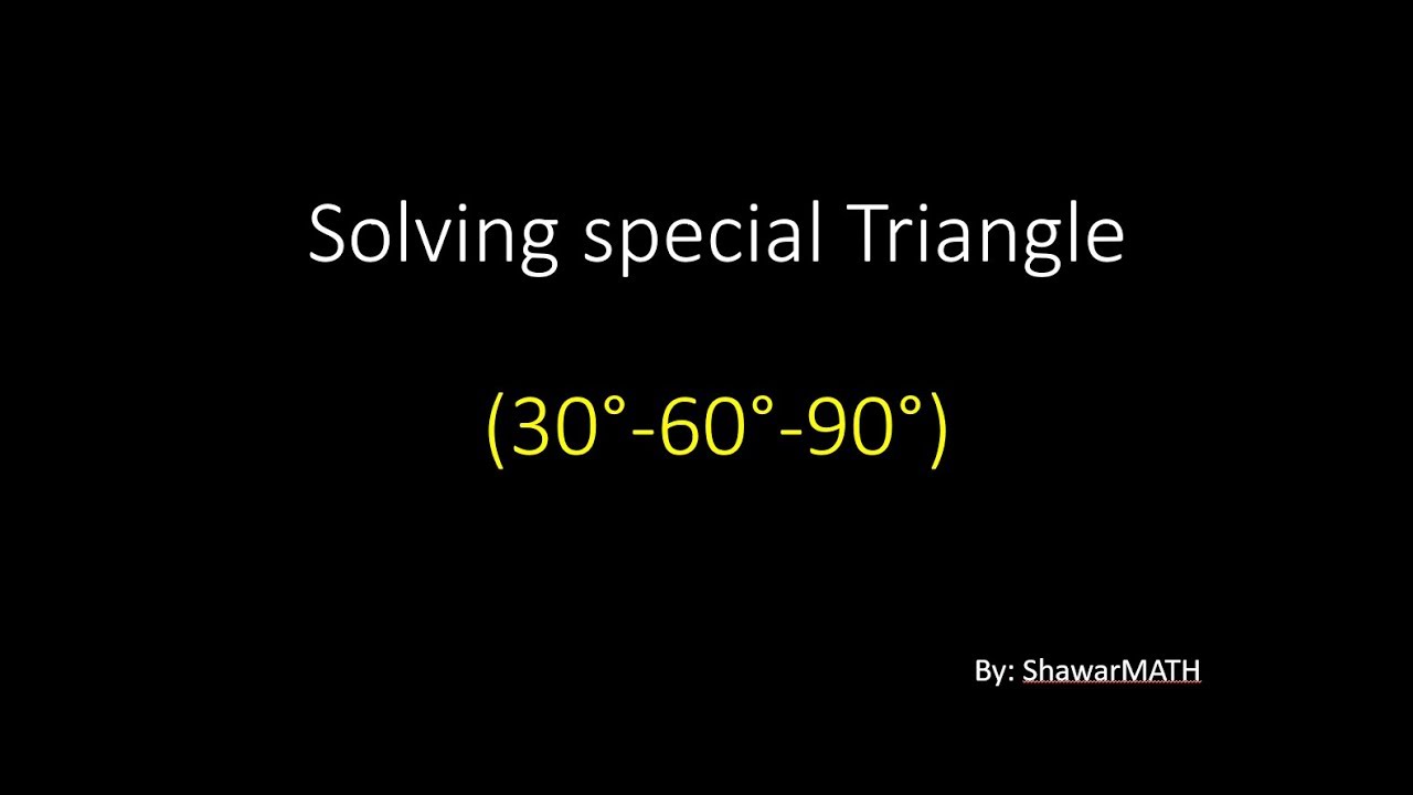 How To Solve 30 60 90 Degrees Triangle Without Using Calculator Or Soh how-to-solve-30-60-90-degrees-triangle-without-using-calculator-or-soh