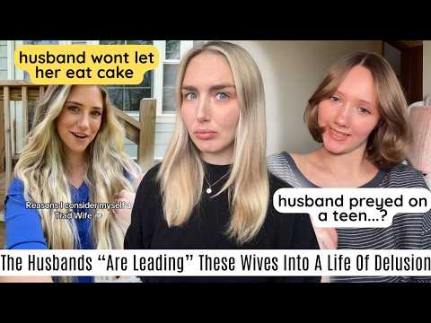Tradwives Are Trying To Convince The Internet That Their Husband’s Don’t Hate Them