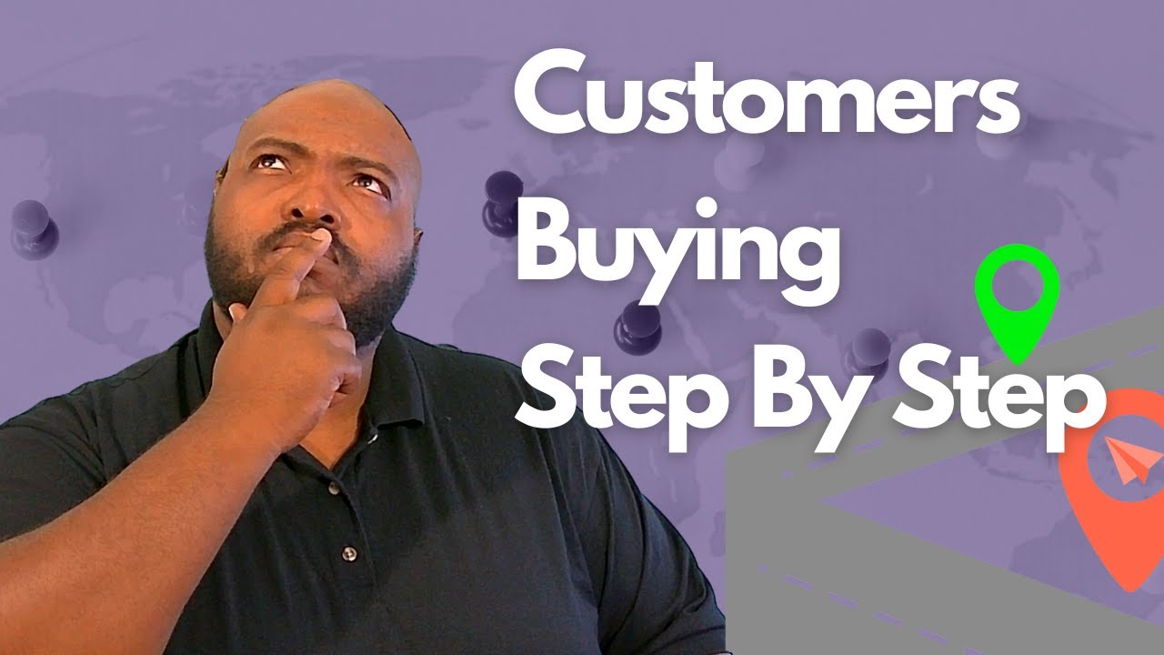 The 5 Steps of the Customer Buying Process You Need to Know - YouTube