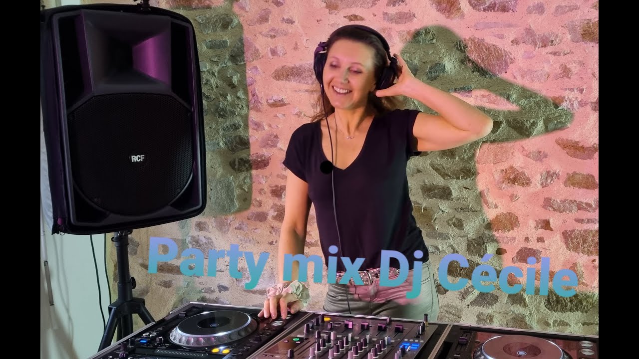 Party mix club Dj Cécile🔥loic animation🎧🎶 - YouTube