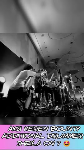 Aksi keren Bounty additional drummer SO7 🤩 #bounty #drummer #sheilaon7 ...