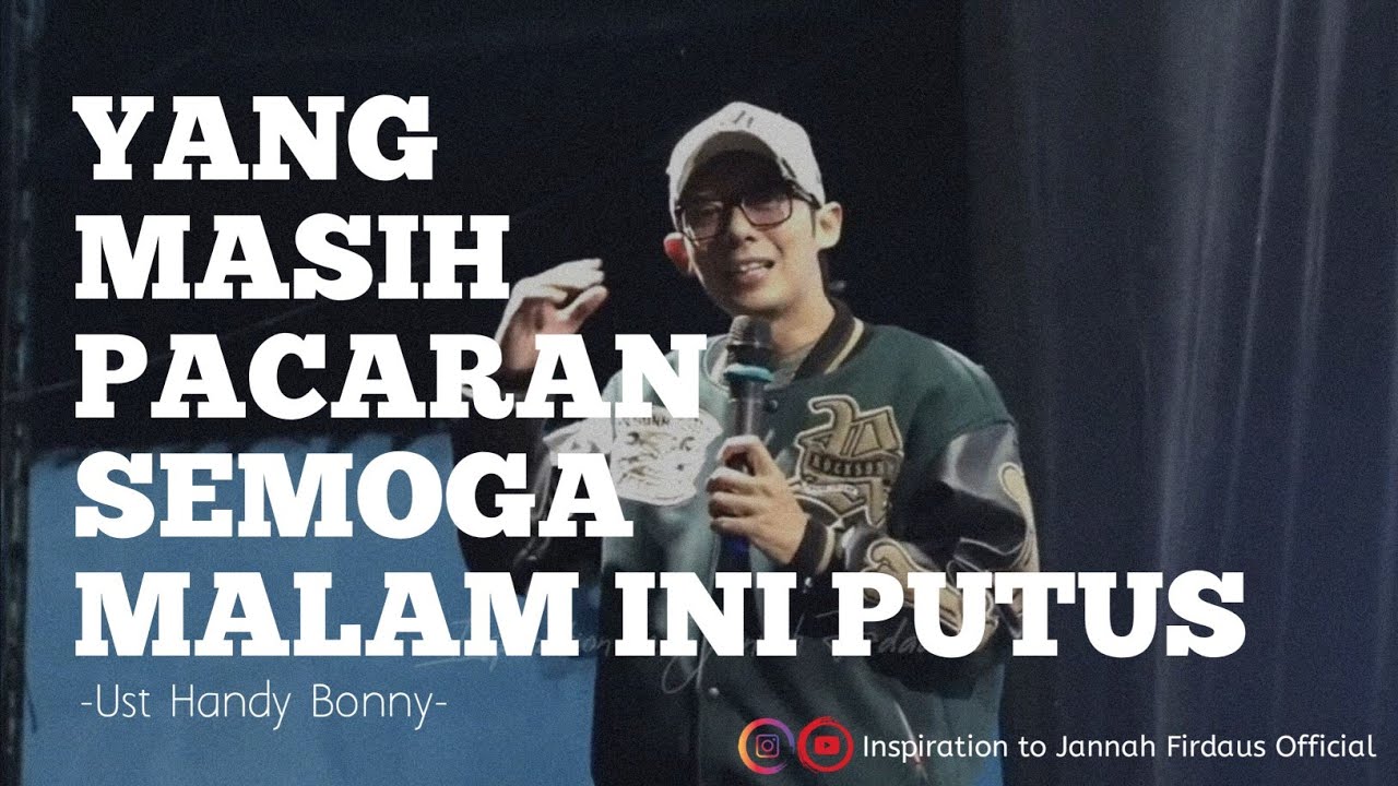 MOTIVASI UNTUK GENERASI MILENIAL || Ust Handy Bonny - YouTube