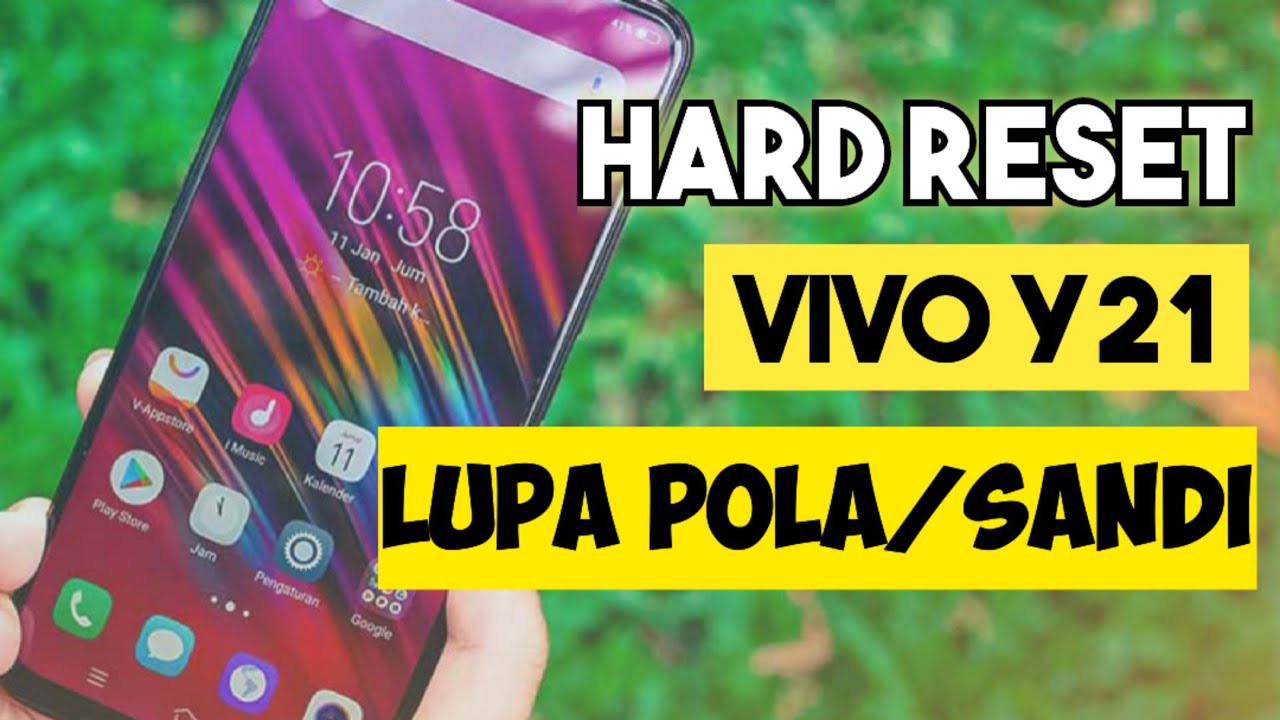 How To Overcome Forgotten HP Vivo Y21A Password Pattern Reset Vivo how-to-overcome-forgotten-hp-vivo-y21a-password-pattern-reset-vivo
