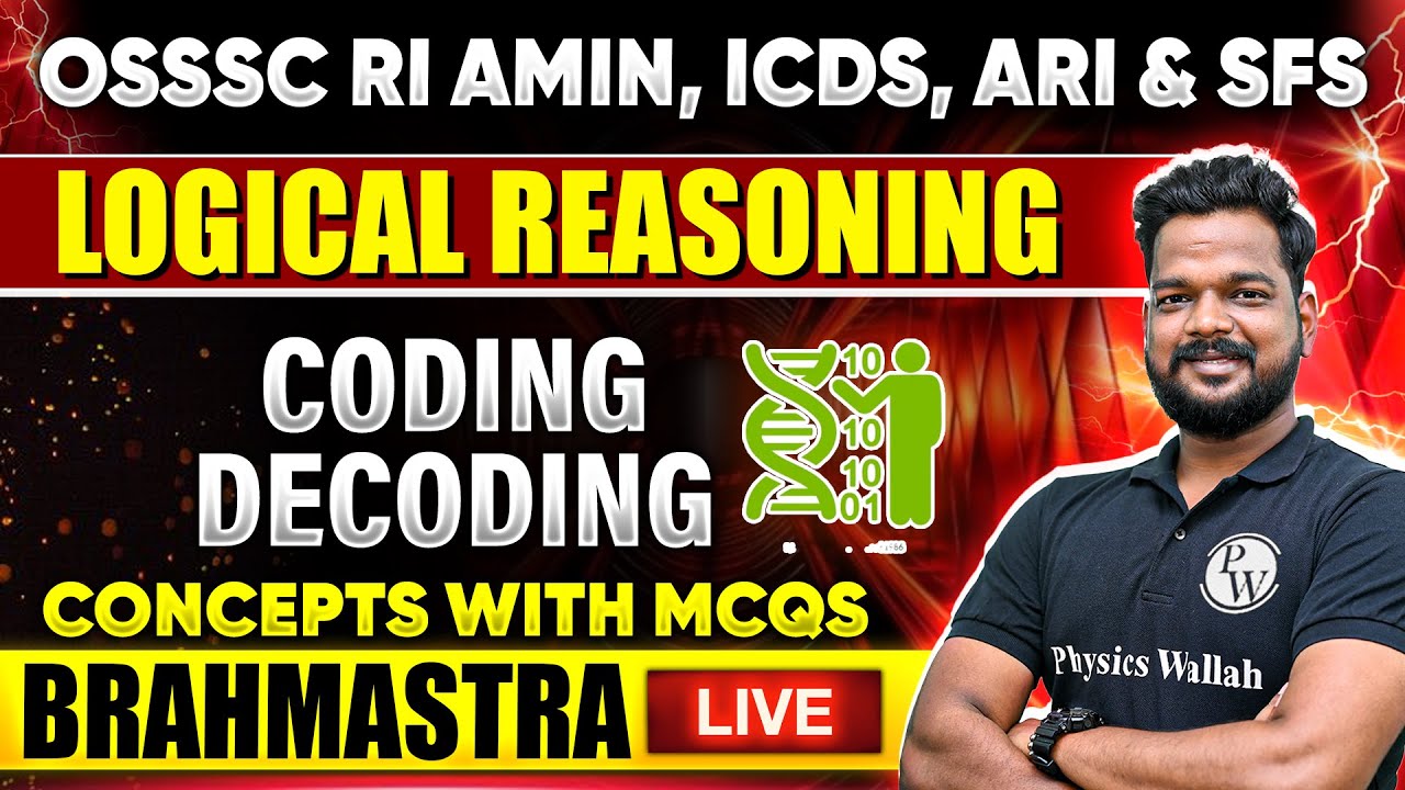 Brahmastra Live | OSSSC RI, AMIN, ICDS,ARI & SFS | Logical Reasoning - Coding Decoding | OPSC ...