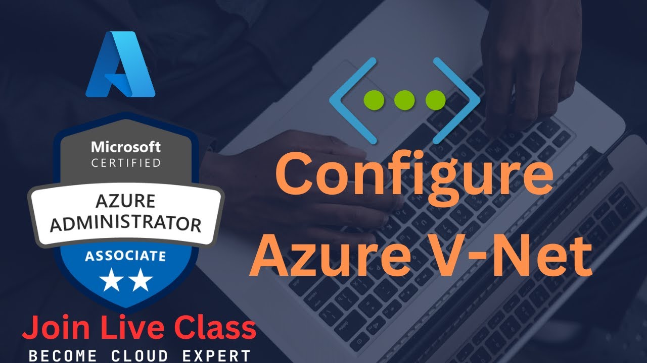Configure Azure Networking ! Azure V-Net ! Subnet ! NSG ! ( Must Watch ...