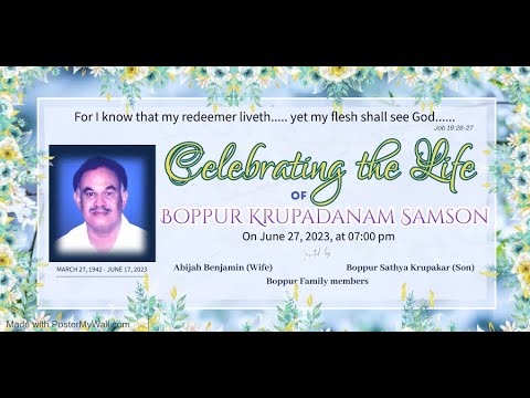 Celebrating life of Boppur Krupadanam Samson || 27 JUNE 2023 - YouTube