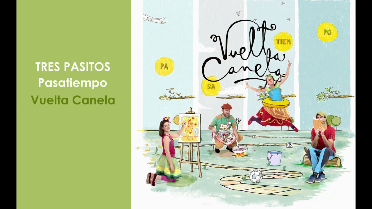 TRES PASITOS - Pasatiempo - Vuelta Canela - YouTube