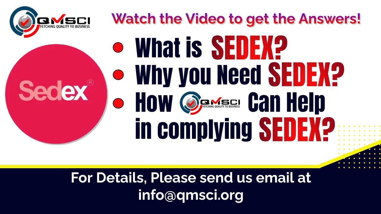 What is SEDEX | How to comply SEDEX with QMSCI - YouTube
