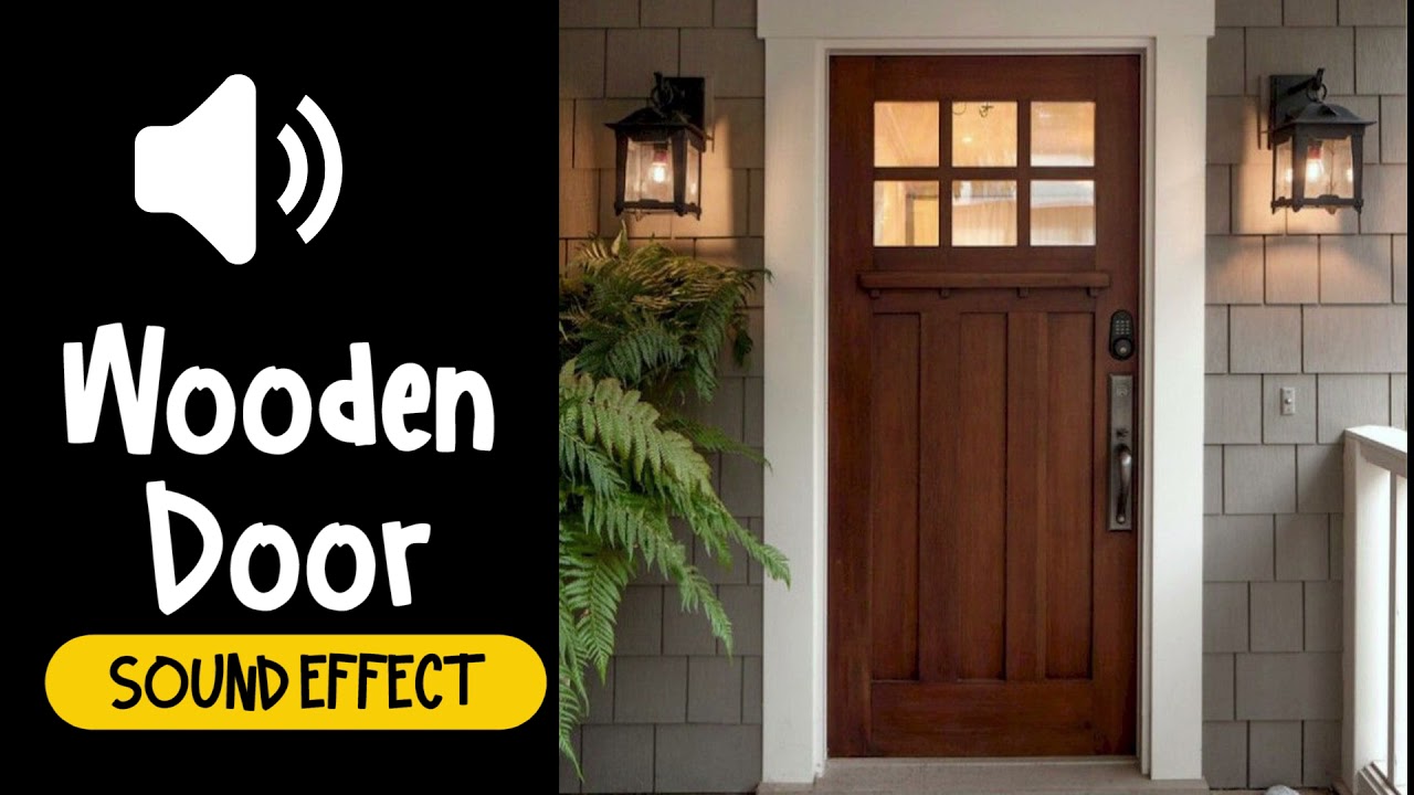 Wooden Door (Open/Close) Sound Effect | 木門 關門 開門 音效 (High Quality ...