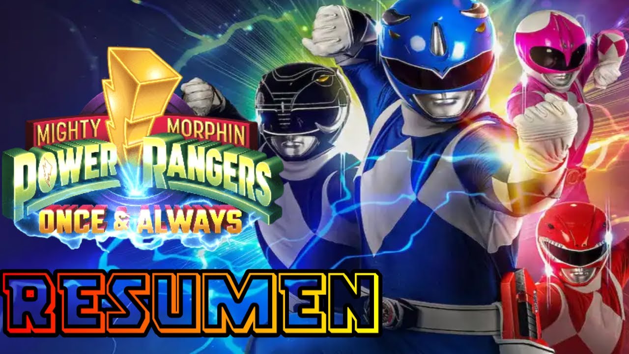 POWER RANGERS (AYER, HOY Y SIEMPRE): RESUMEN EN 10 MINUTOS - YouTube