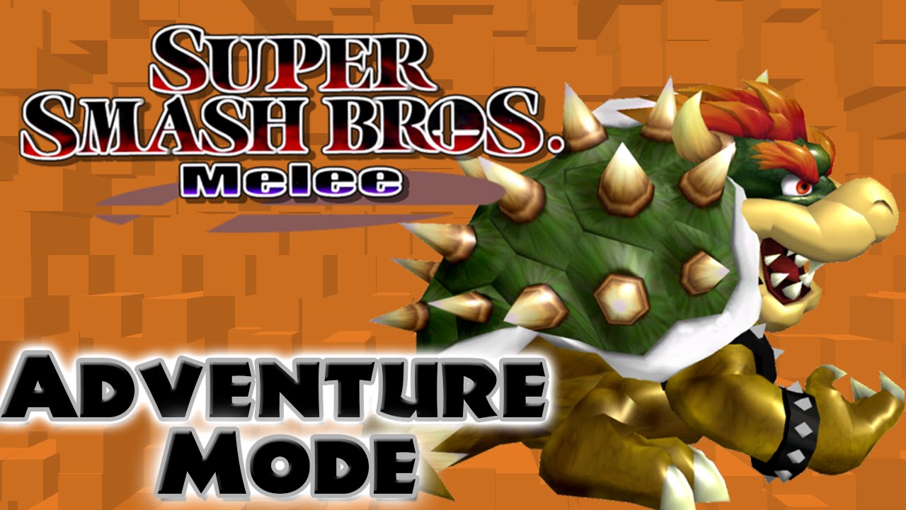 Super Smash Bros. Melee - Adventure [Bowser] #16 - YouTube