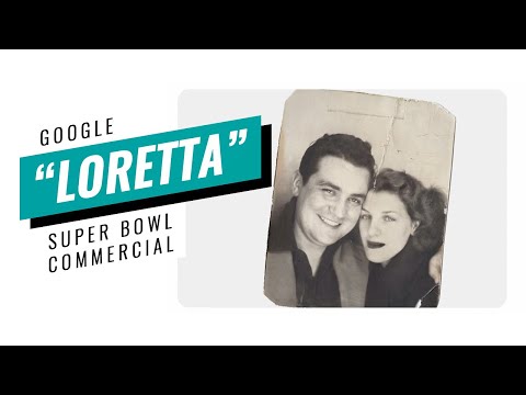 ▷ GOOGLE | LORETTA | Super Bowl [2020]