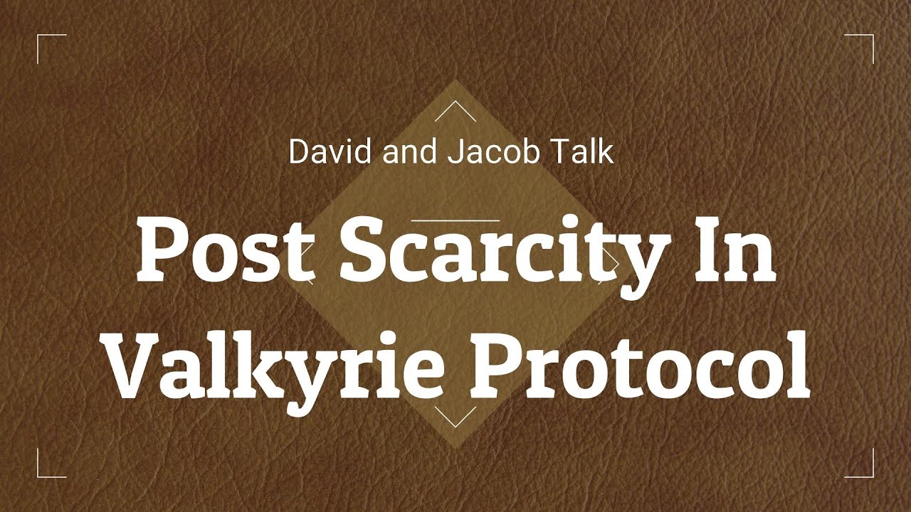 Post Scarcity In Valkyrie Protocol - YouTube