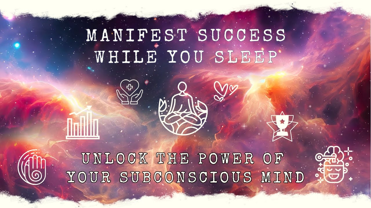 Deep Sleep Meditation: Reprogram Your Subconscious Mind For Success In ...