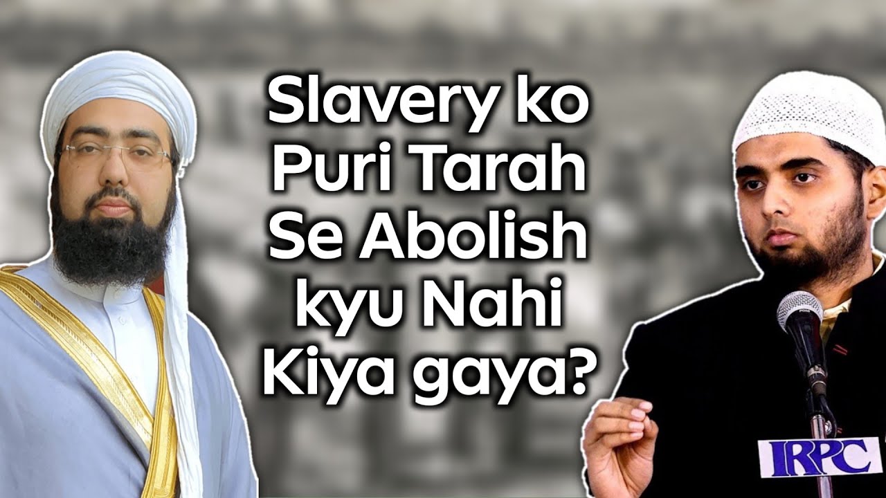 Mufti Yasir Sahab on Slavery || Mufti Yasir Nadeem Al wajidi || Shadab ...
