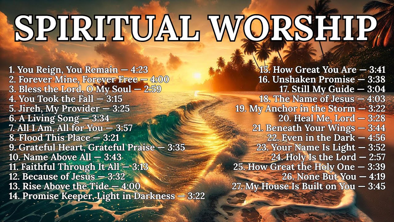 🎶 Christian Worship Mix | Powerful and Peaceful Praise Songs - YouTube