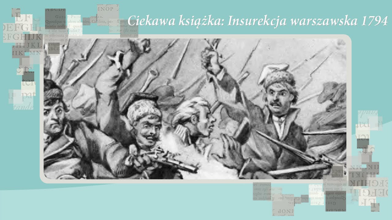 "Insurekcja warszawska 1794" Wojciech Kępka-Mariański | Ciekawa książka ...