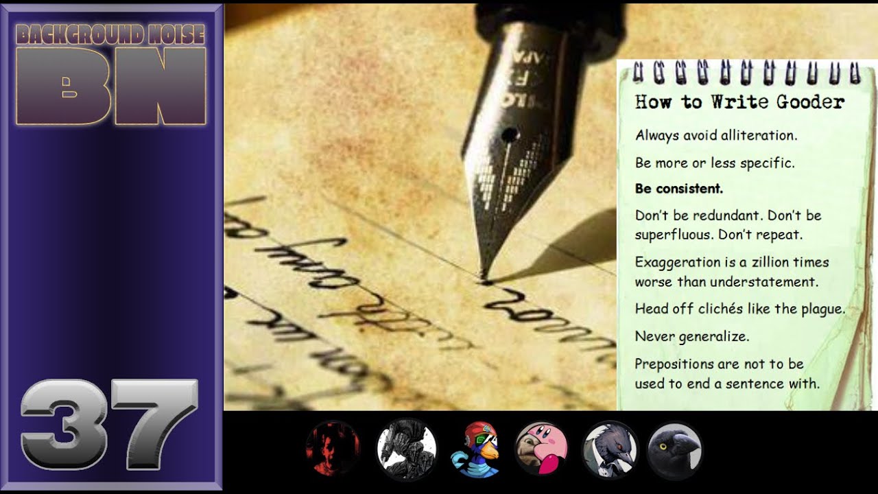 Background Noise 37 - Going over a video about writing advice. - YouTube