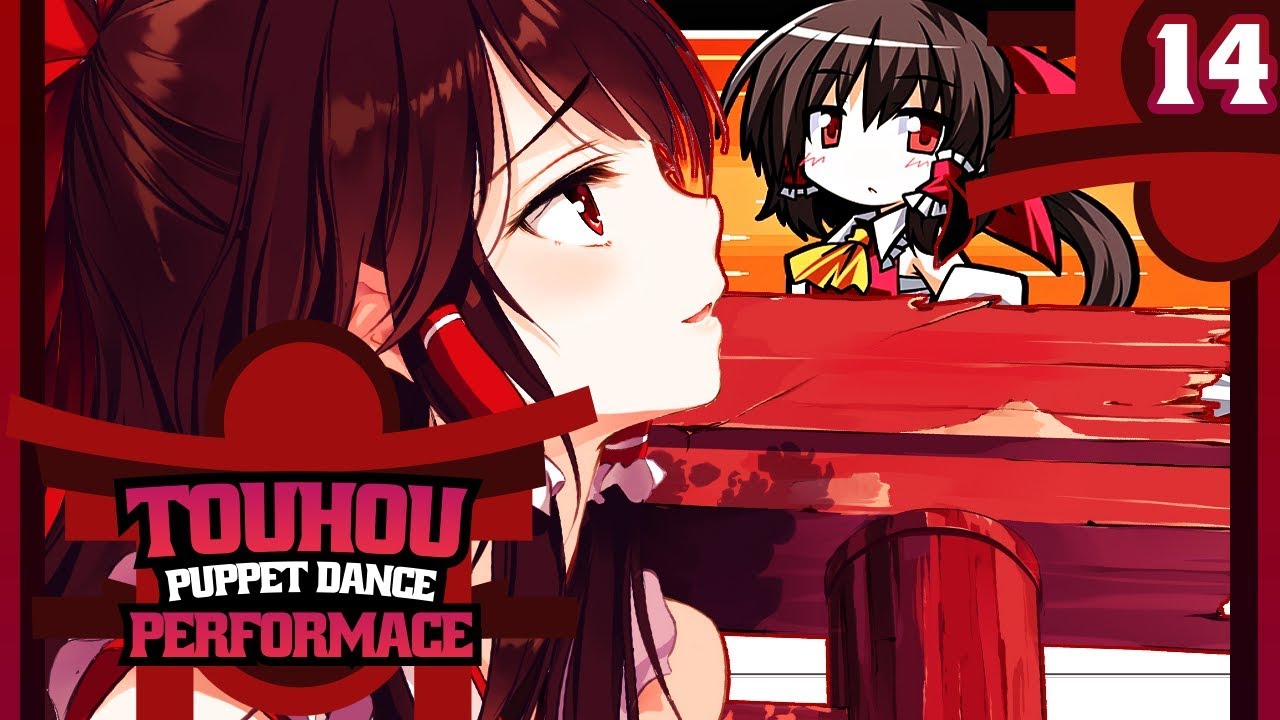 Touhou Puppet Dance Performance - Episode #14 - "Walled Again" w ...