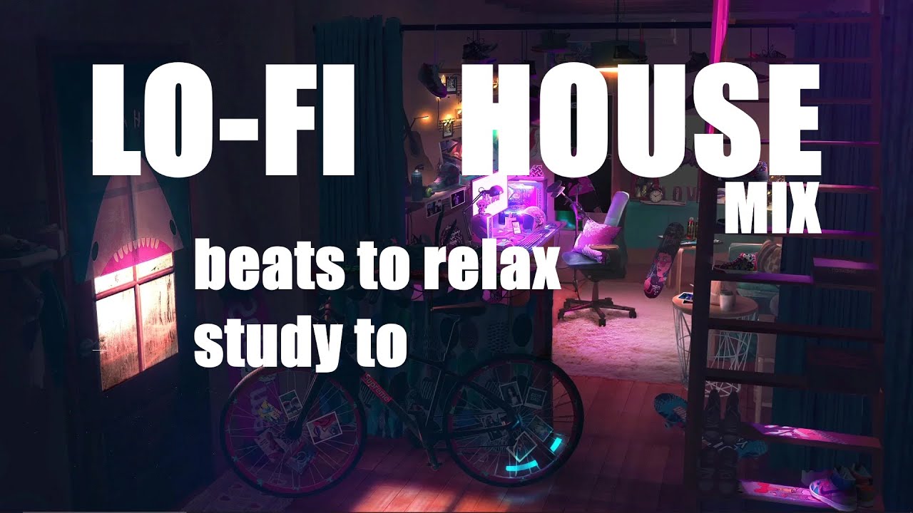 Lo-Fi House Mix | beats to relax and study to - YouTube