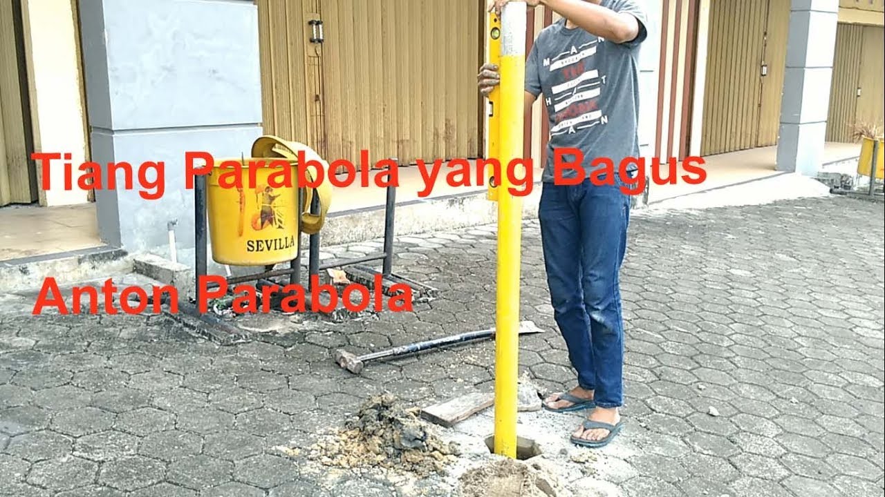 Tiang Parabola yang Bagus - YouTube
