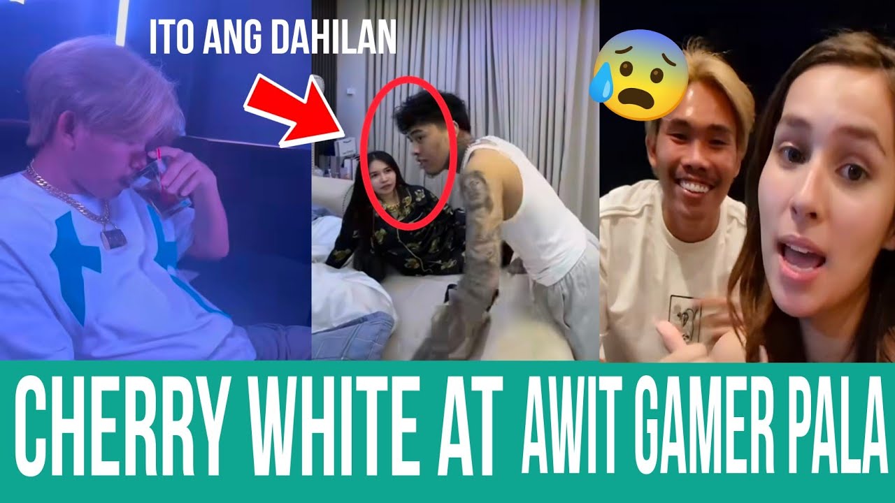 AWIT GAMER ANG DAHILAN KUNG BAKIT UMUWI NG MANILA SI CHERRY WHITE ...