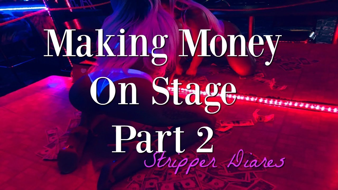 How To Hustle Part 2 (Making Money On Stage)// STRIPPER DIARIES - YouTube