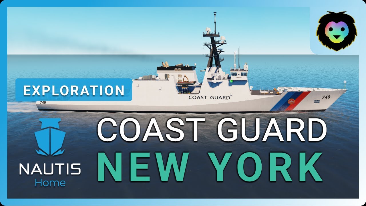 Nautis Home - Coast Guard New York - Exploration Scenario - YouTube